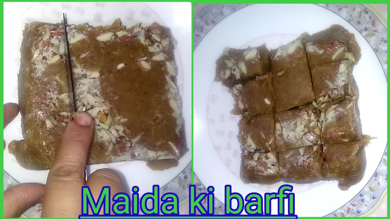 Maida barfi recipe|| How to make maida burfi at home by yusra foods ...