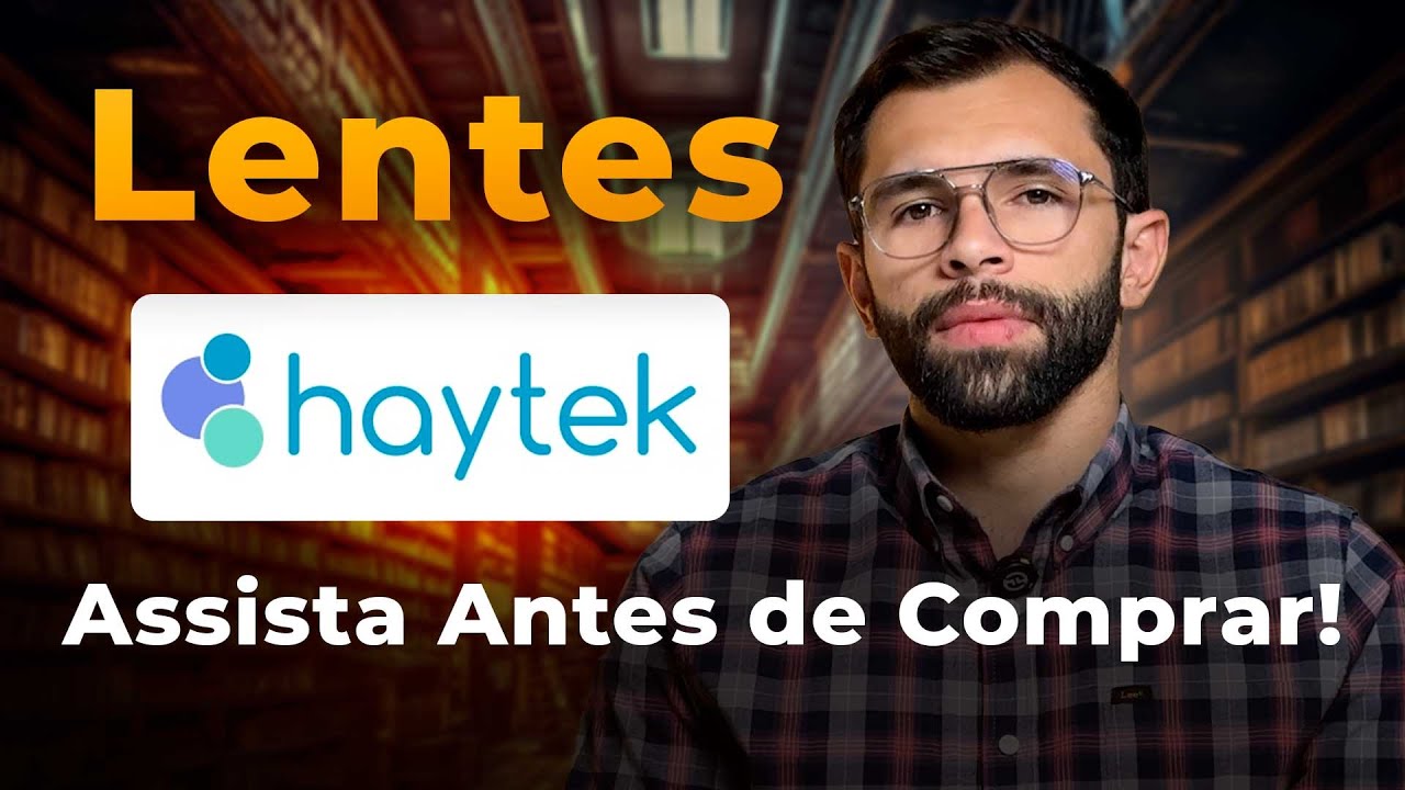 Lentes Haytek: Vantagens e Destavagens? Qual é o preço? - YouTube