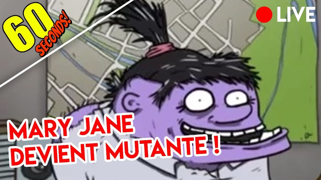MARY JANE DEVIENT MUTANTE ! - 60 Seconds - YouTube