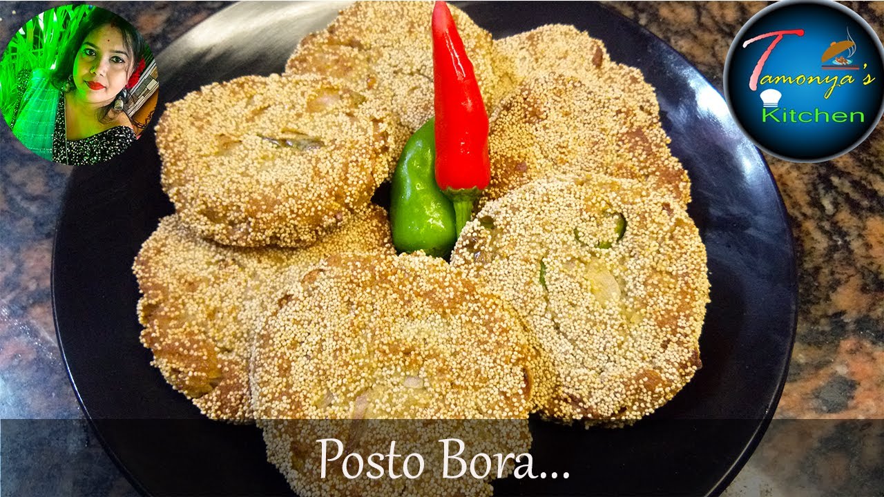 Posto Bora /Posto Vada /Poppy Seed Kabab /Poppy Seed Fitter ...