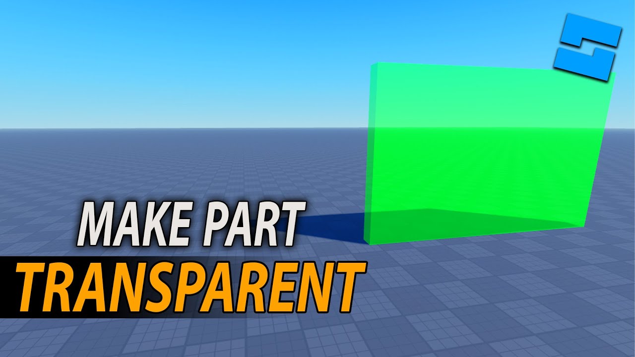How to Make a Part Transparent in Roblox Studio - YouTube
