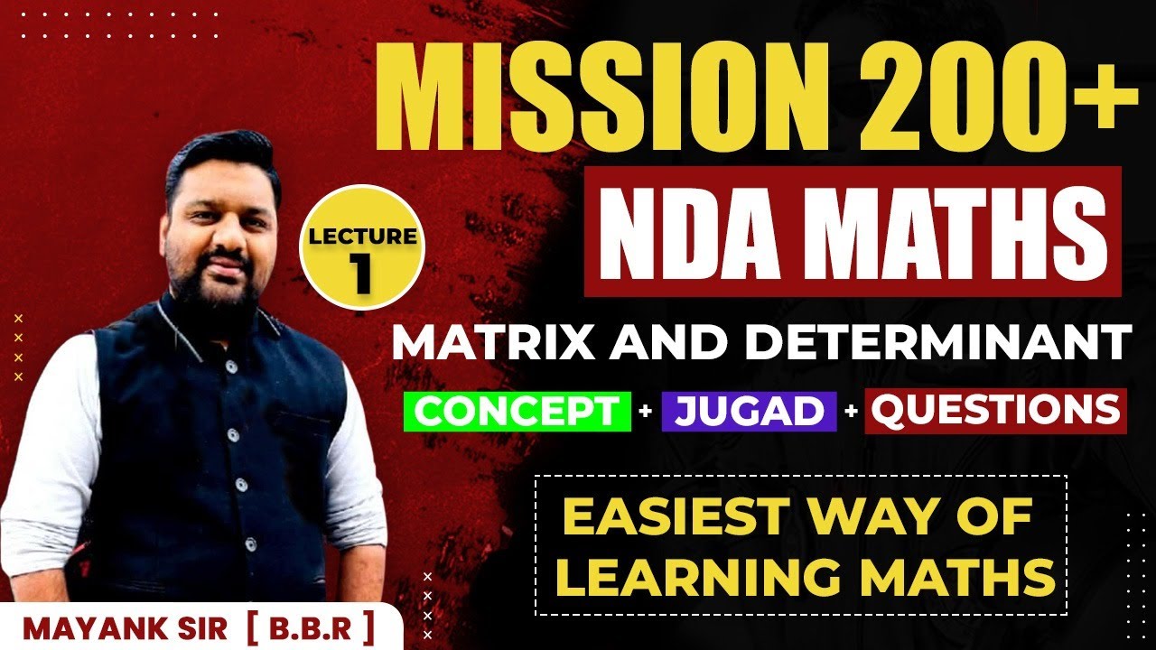 MATRIX AND DETERMINANT || NDA MATHS 2023 PREPARATION || NDA MATHS FULL ...