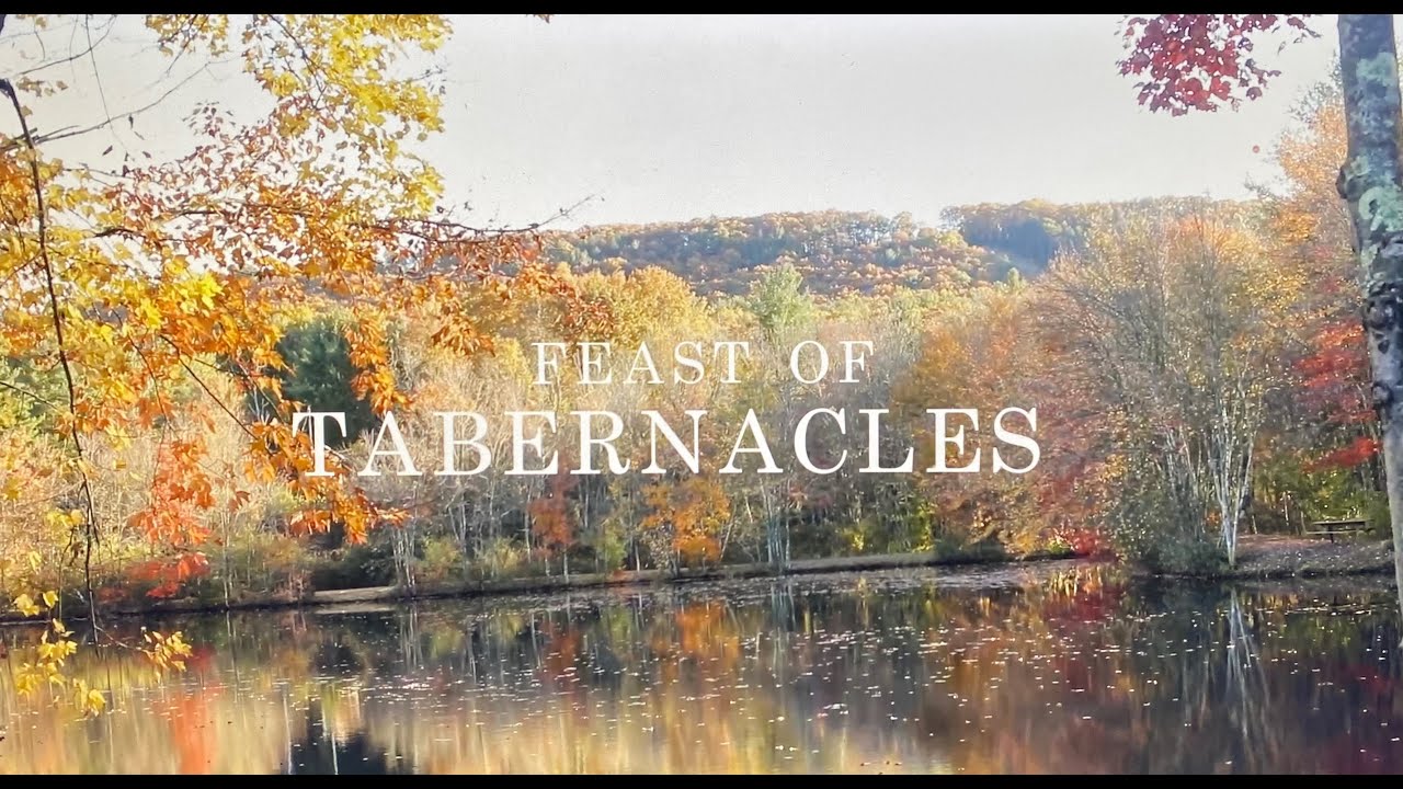 FEAST OF TABERNACLES 2024 - YouTube