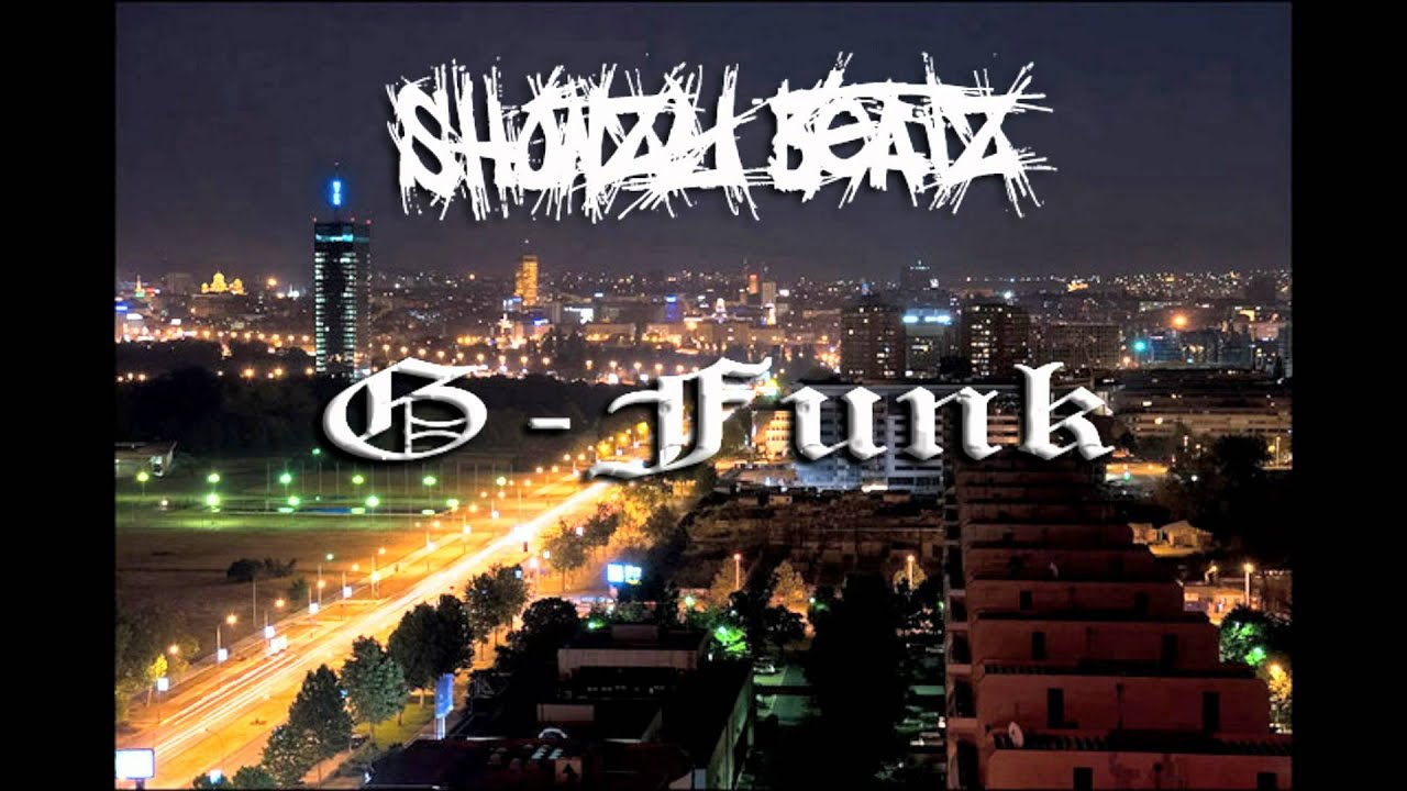 G-Funk Rap Instrumental 2012 by ShonzY BeatZ - YouTube