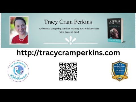 DEMENTIA HOME CARE BY TRACY CRAM PERKINS I OVER 17,000 COPIES SOLD I ...