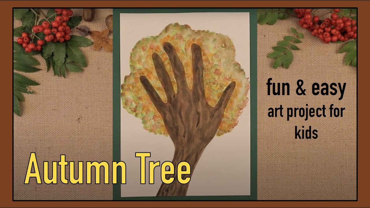 Autumn Tree - Fun & Easy Art Project For Kids - YouTube