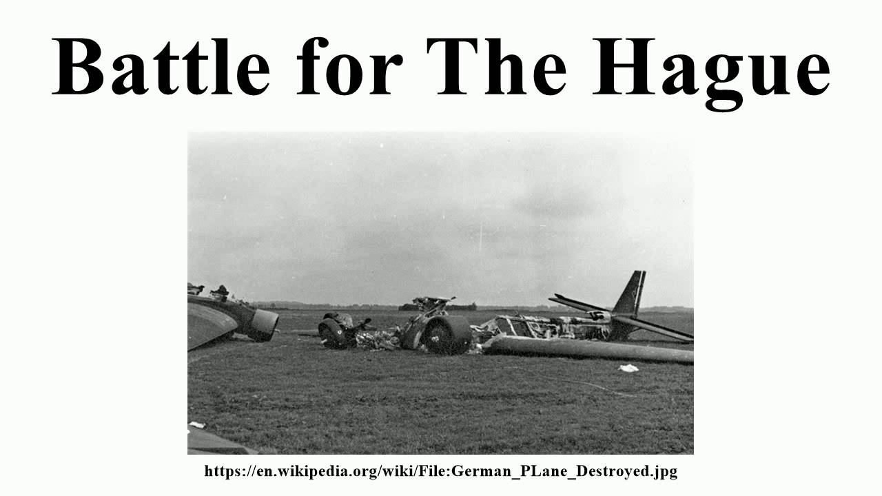 Battle for The Hague - YouTube