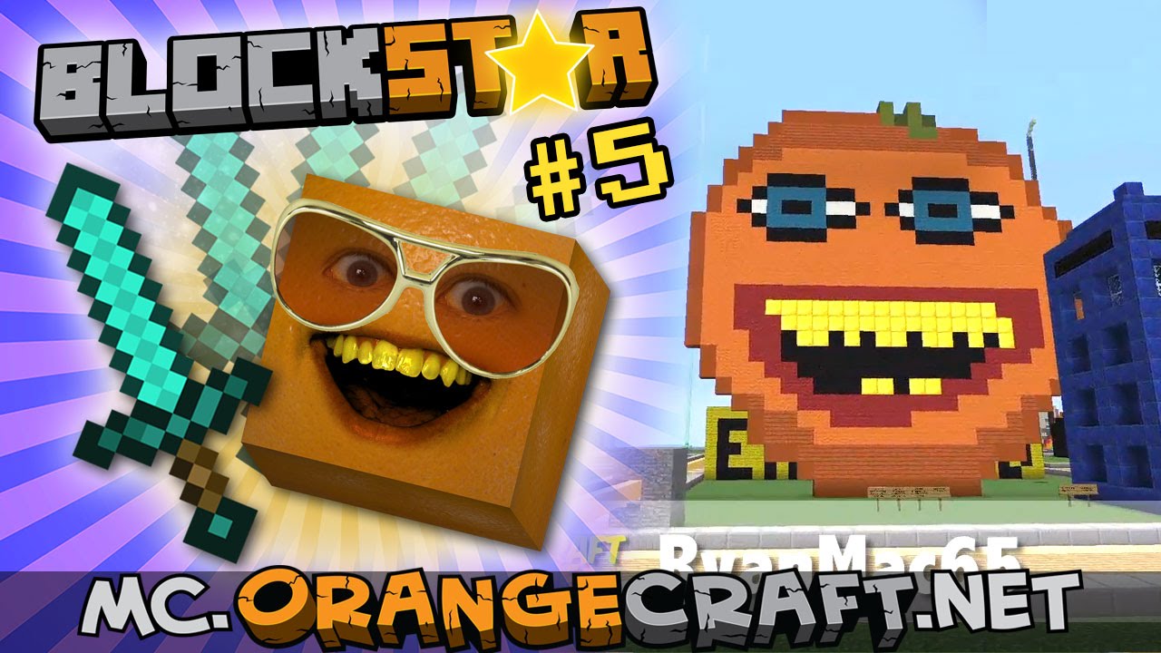 Annoying Orange Blockstars #5 - ORANGE BLOCKHEAD! - YouTube