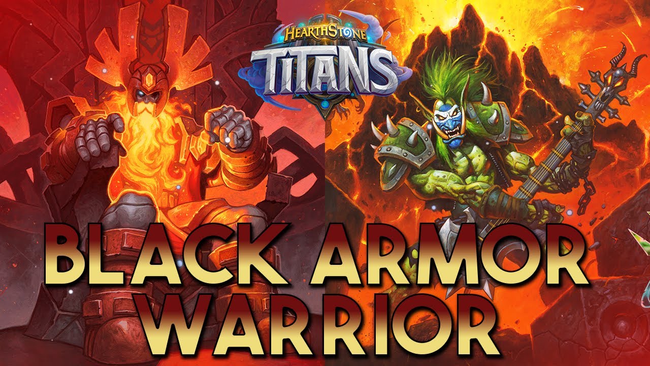 Black armor warrior | Titans | Hearthstone - YouTube