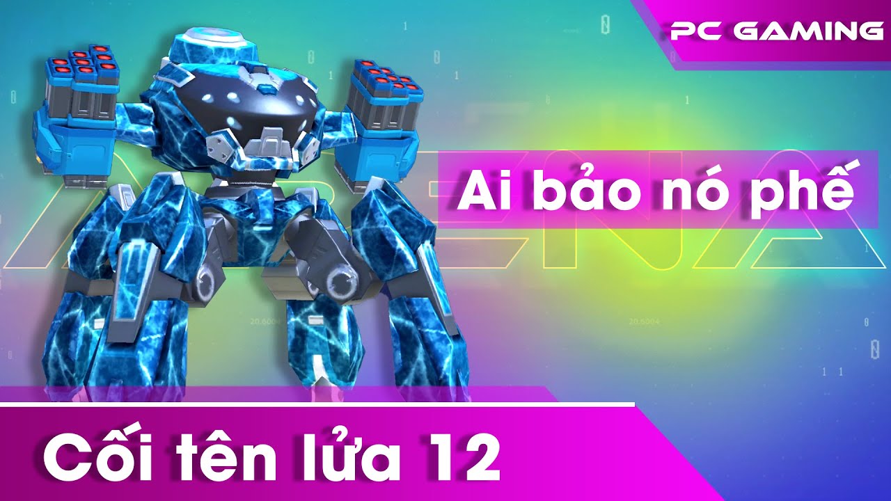 Mech Arena VN# 488 | Arachnos Cối tên lửa 12 | Arachnos Rocket Mortar ...