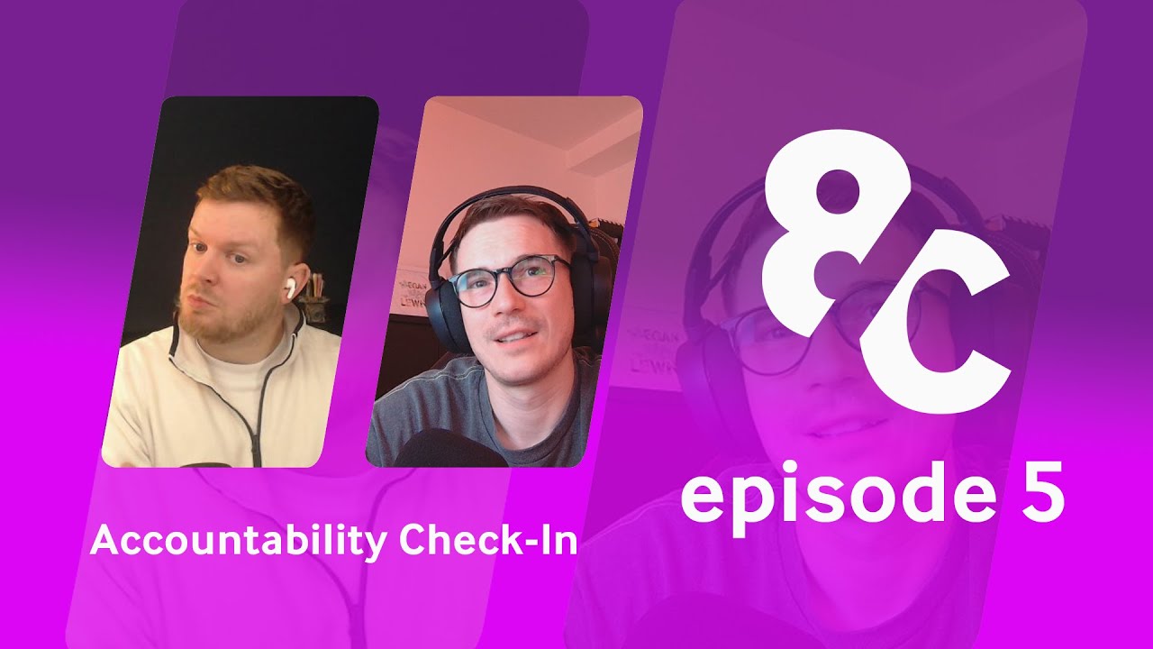 Eight Percent Club - Accountability Check In (Episode 5) - YouTube