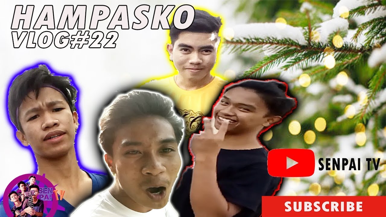 SENPAI TV vlog#22 | HamPASKO | - YouTube