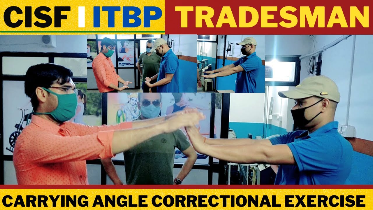 Carrying Angle Correctional Exercise II SSC GD, ARMY, BSF, CISF ...