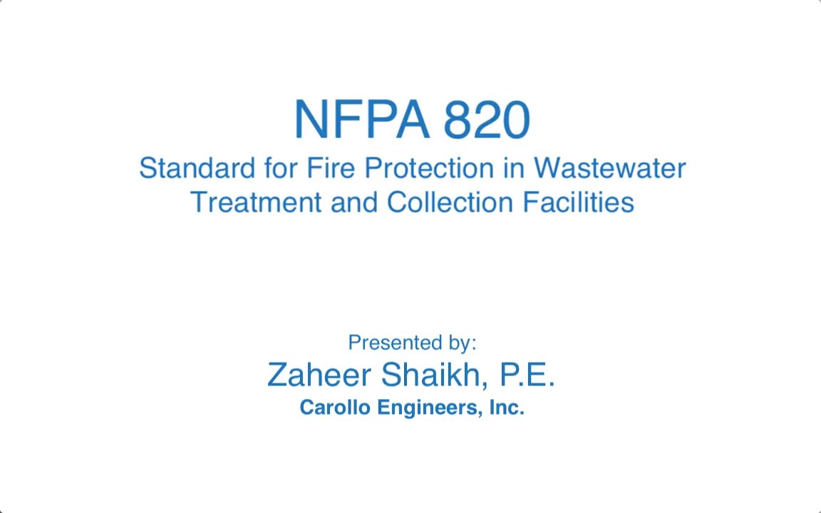 NFPA 820 Standard for Fire Protection in Wastewater Treatment and ...