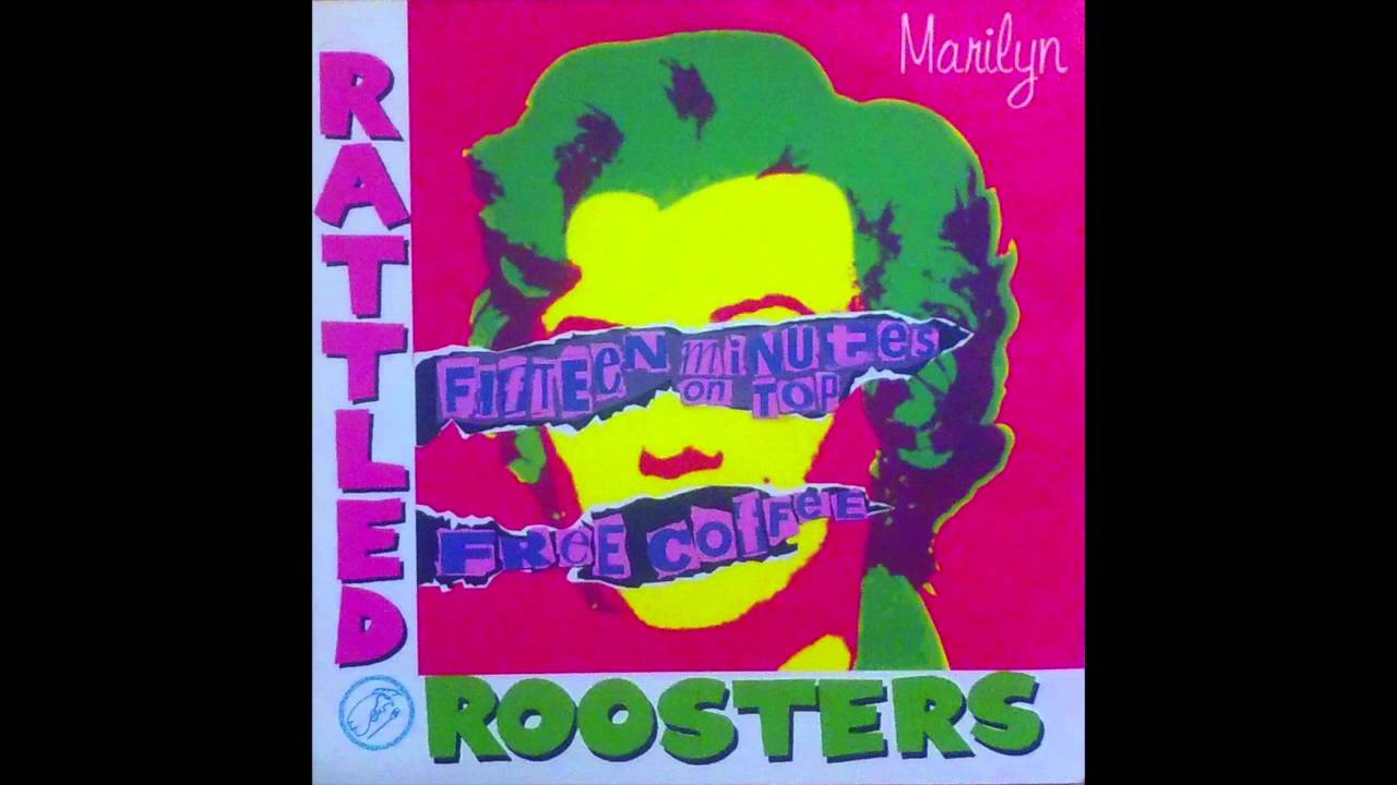 Rattled Roosters / Fifteen Minutes On Top - YouTube