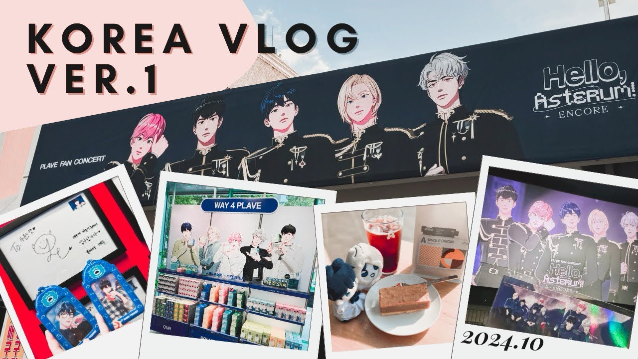 2024.Oct. Korea trip vlog 1 for PLAVE FAN CONCERT『Hello,Asterum!』ENCORE ...