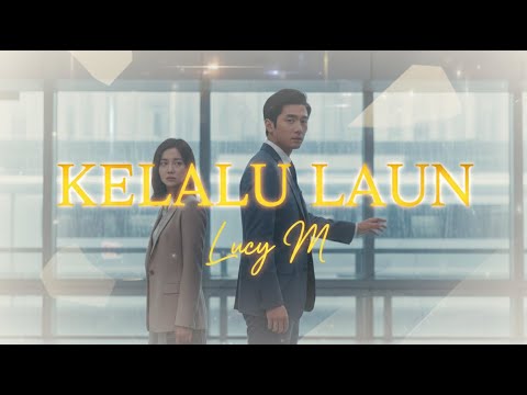 Kelalu Laun | Lucy M | Cover by MS