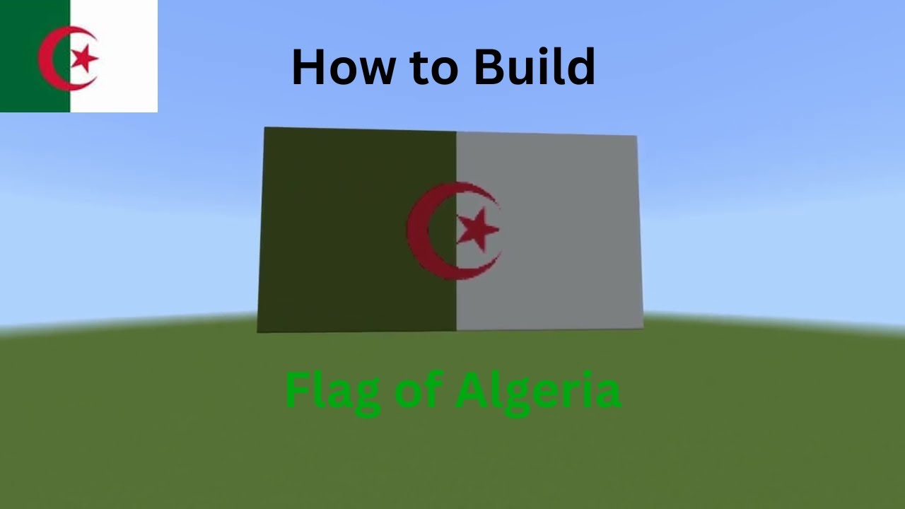 How to build the flag of Algeria in Minecraft - YouTube