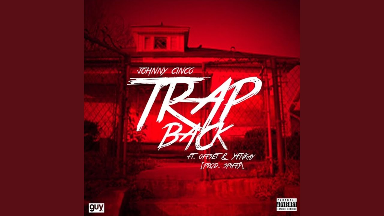 Trap Back (feat. Offset & YFN Kay) - YouTube