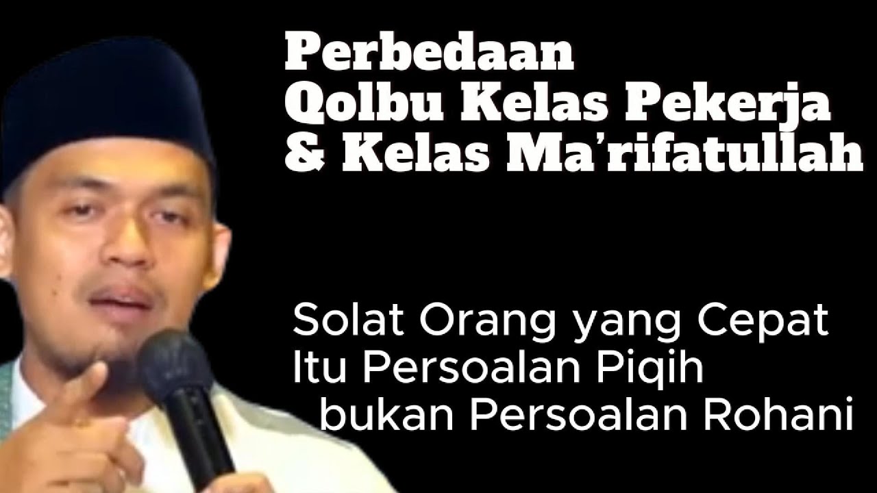 Perbedaan Penafsiran Qolbu Kelas Pekerja & Qolbu Kelas Ma’rifatullah II ...