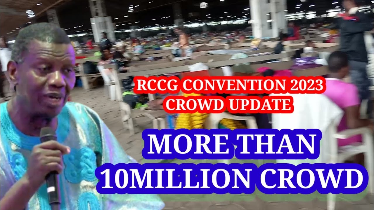 RCCG 2023 RECORDED MORE THAN 10M CROWD | PASTOR ADEBOYE | BEYOND ...