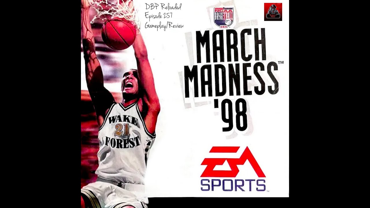 DBP Reloaded Episode 257 - NCAA March Madness 98 |PSX| Gameplay/Review - YouTube