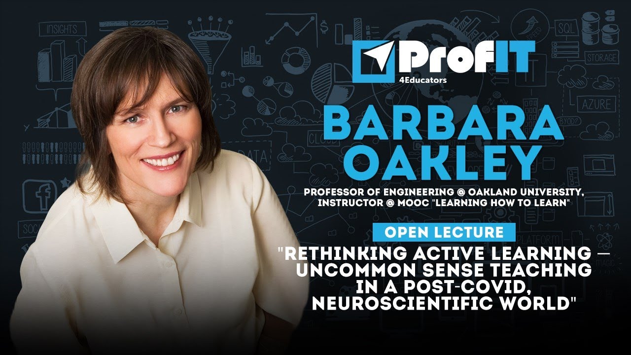 Barbara Oakley [ProfIT] The most effective ways to learn - YouTube