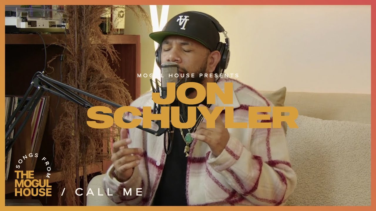 Call Me - Jon Schuyler l THE MOGUL HOUSE - YouTube