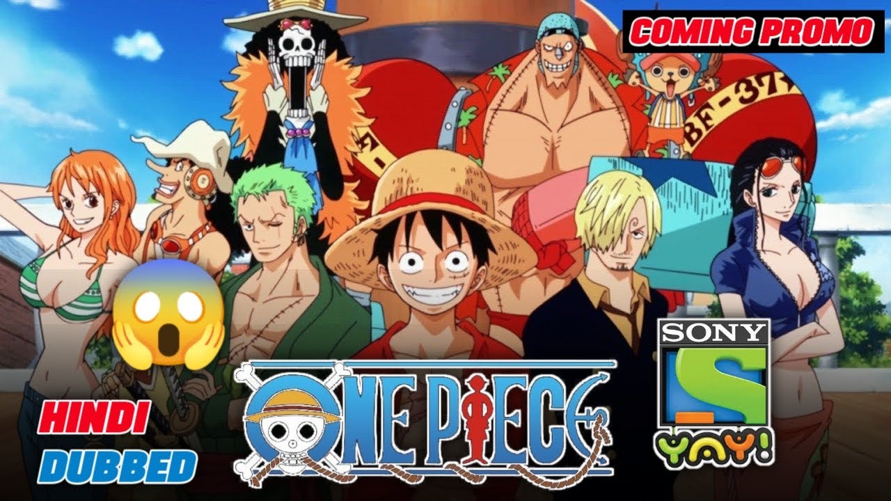 One Piece Hindi Dub Coming Promo Sony Yay Release Date in India | One ...