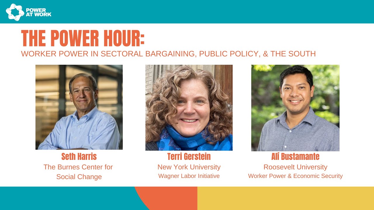 The Power Hour #6 w/ Labor Experts Terri Gerstein & Alí Bustamante ...