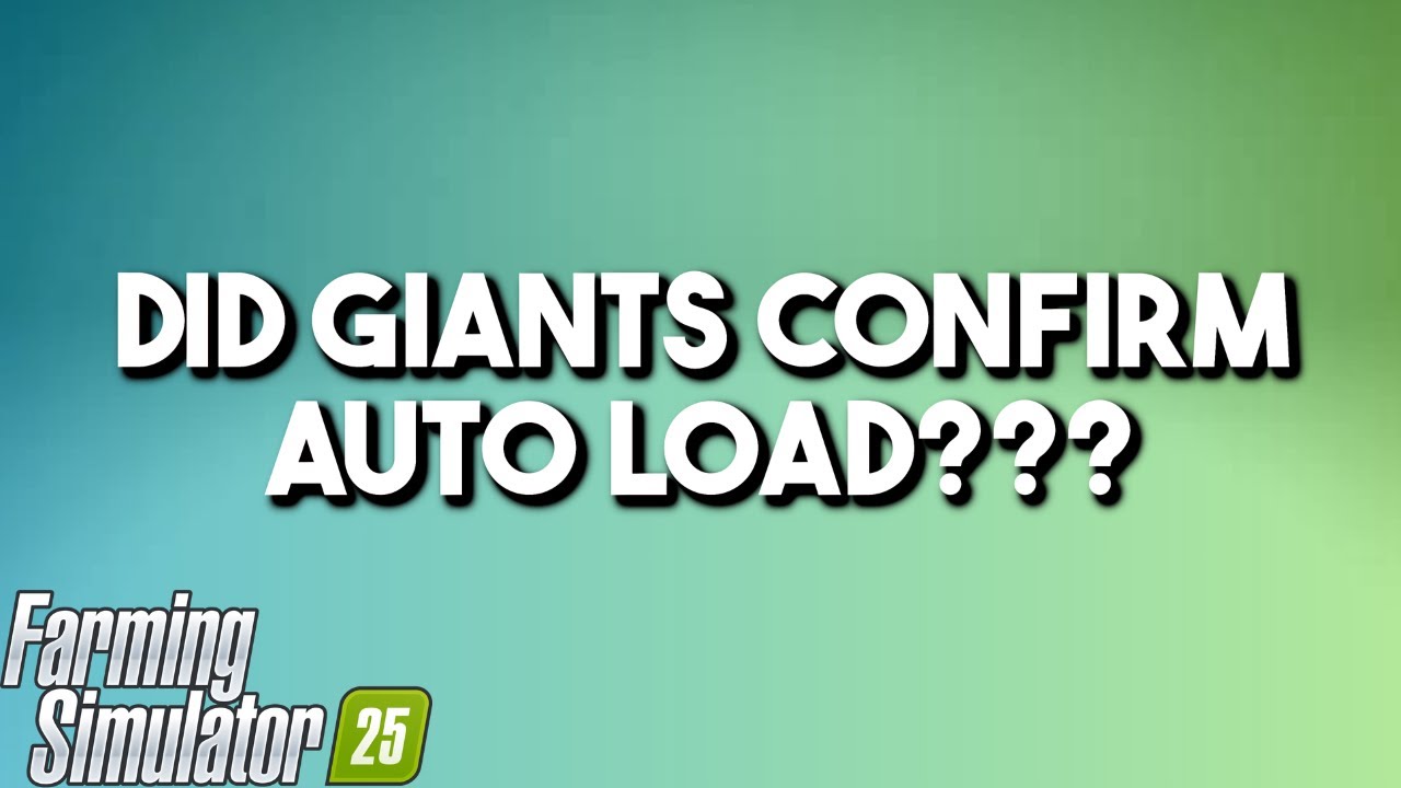 AUTO LOAD in FS25?? - YouTube