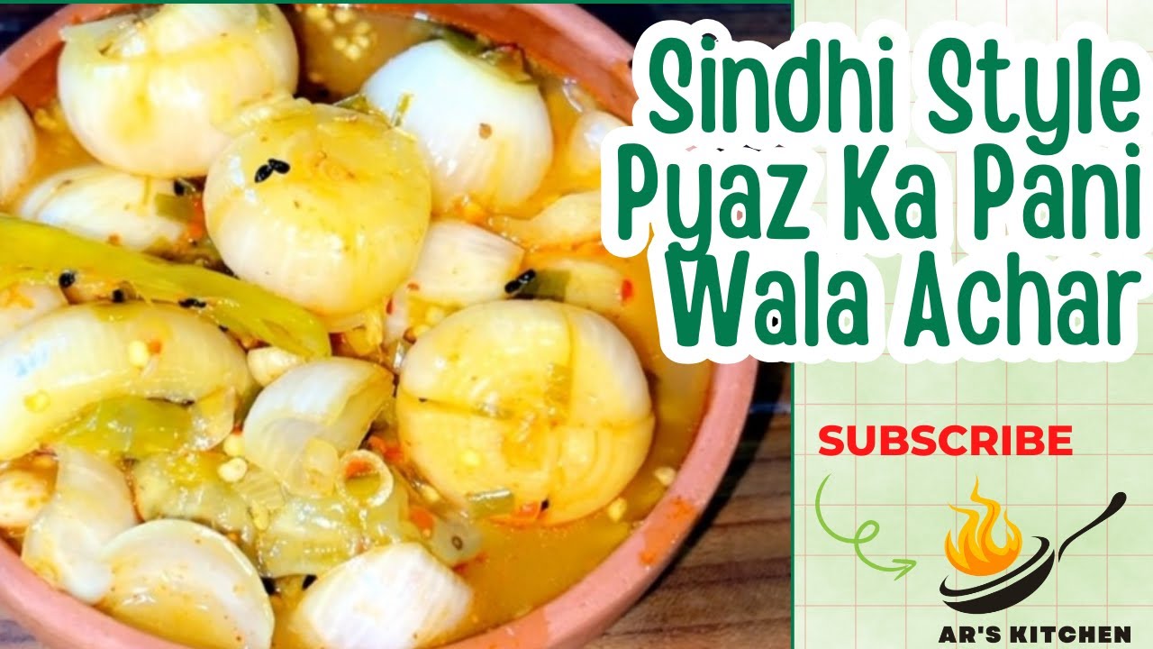 Sindhi Style Pyaz Ka Pani Wala Achar | Onion Pickle | Pyaz Ka Achar ...