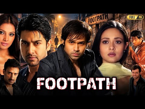 Footpath Full Movie 2003 | Emraan Hashmi | Aftab Shivdasani |  Bipasha Basu | Explain & Story