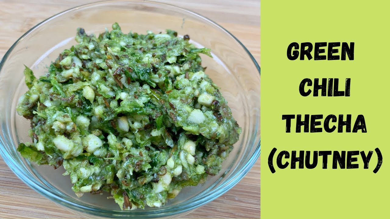 Green Chili Thecha | Techa Chutney | Kharda - YouTube