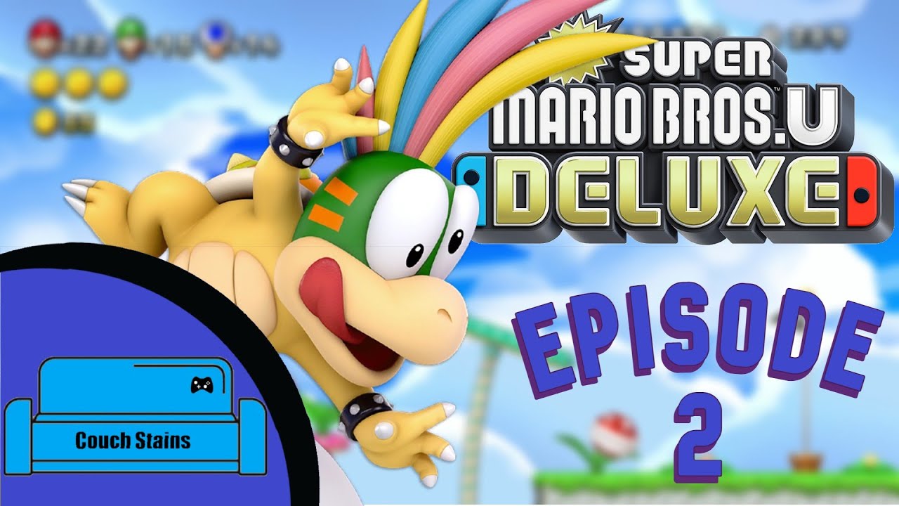 NSMB U Deluxe, Ep.2 | Mario Penis - Couch Stains - YouTube