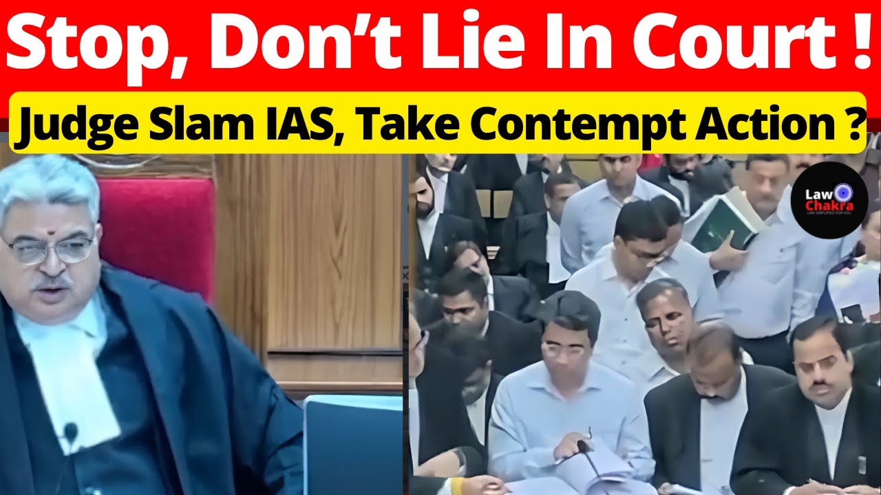 Stop, Don’t Lie In Court! Judge Slam IAS, Take Contempt Action? # ...