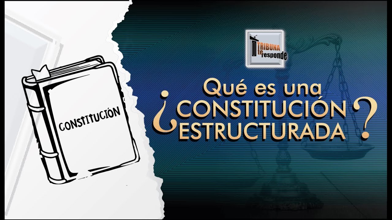 ¿Qué es una Constitución Estructurada? - TTR # 318 - YouTube