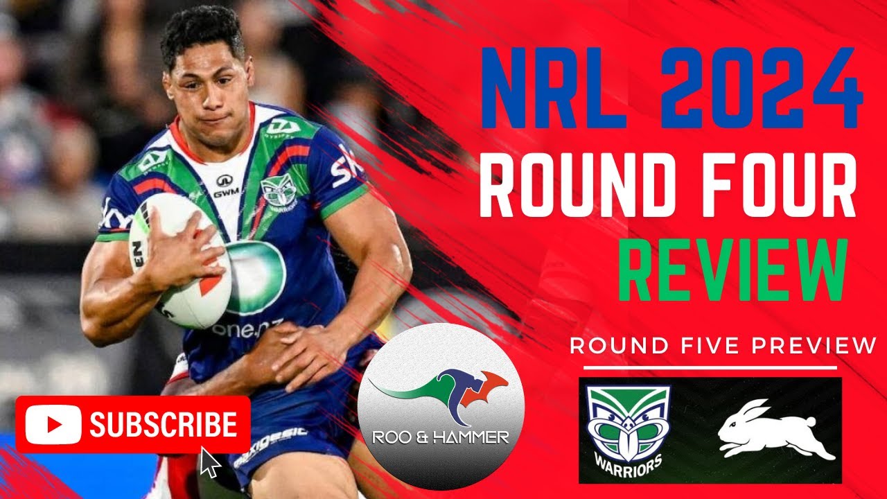 SE05 - Episode 8 - NRL 2024 Round 4 Review | Round 5 Preview - Warriors ...