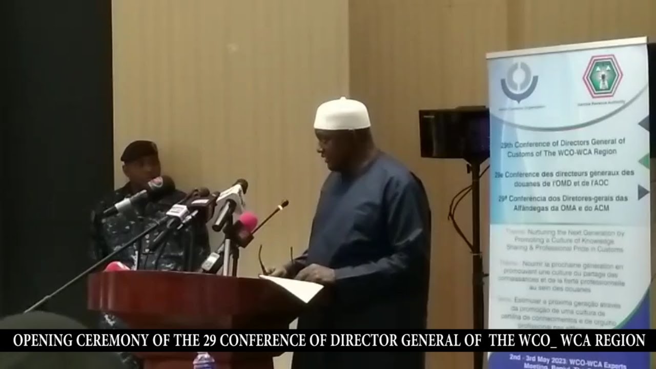 OPENING CEREMONY OF THE 29 CONFERENCE OF DIRECTORS GENERAL OF THE WCO ...