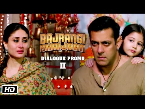 Pavan’s quest to take Munni home | Bajrangi Bhaijaan | Dialogue Promo 2 |Salman Khan, Kareena Kapoor