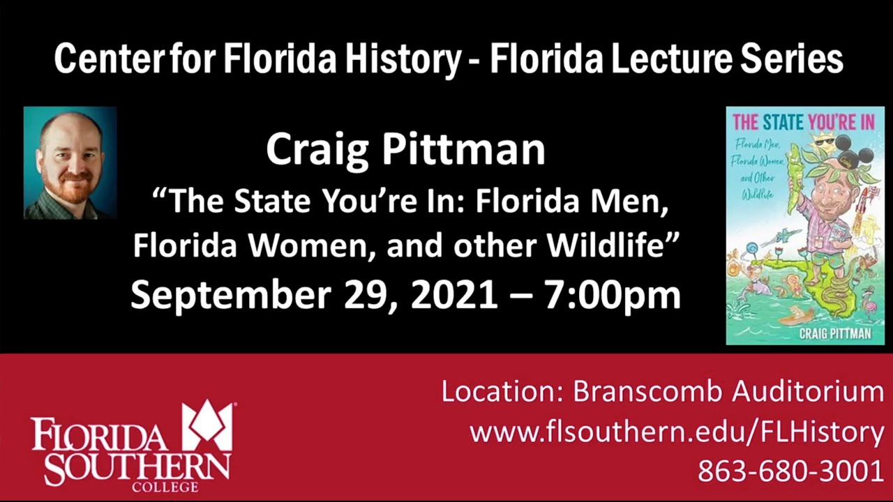 Florida History Lecture Series: Craig Pittman - YouTube