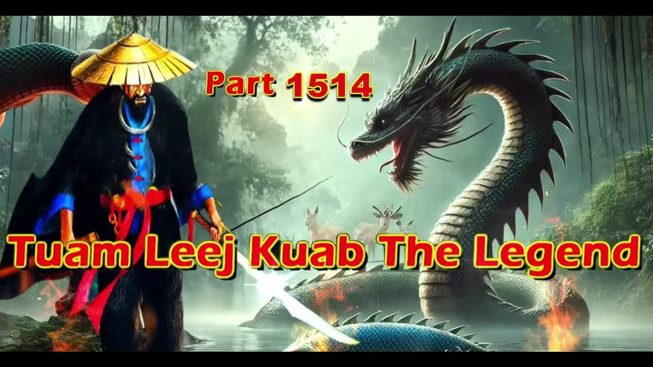 Tuam Leej Kuab The Legend Hmong Warrior (part 1514) - YouTube