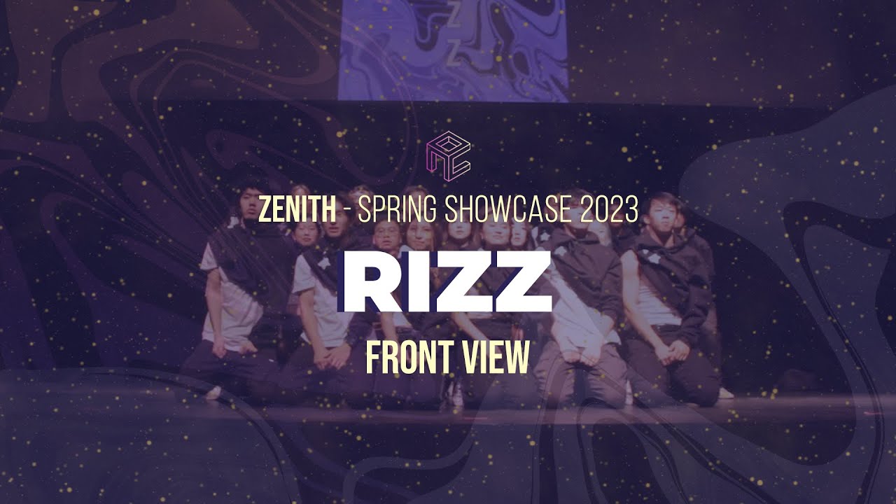 RIZZ [Front View] | Zenith: Foundations Choreography Spring 2023 ...