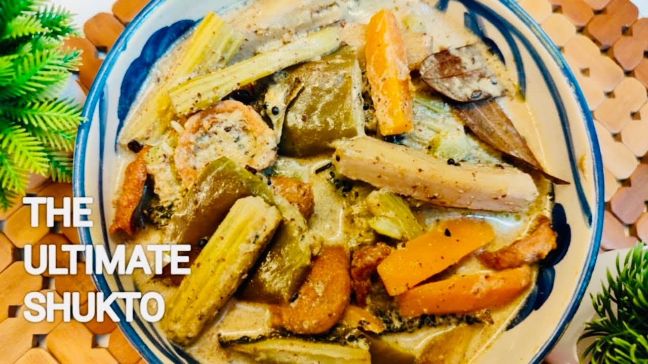 Shukto Recipe—Bengali Appetizer of Stewed Vegetables—Bengali Special ...