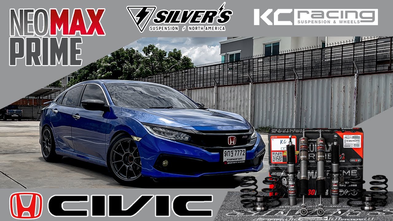 รีวิวช่วงล่าง Silver's Neomax Prime กับเจ้า Honda Civic by Kc Racing ...
