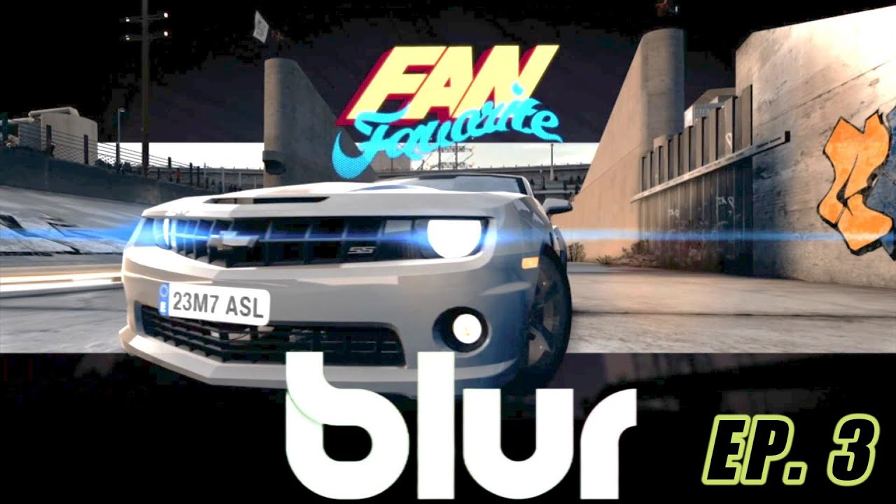 BLUR Chapter 3 : Fan Favorite - YouTube