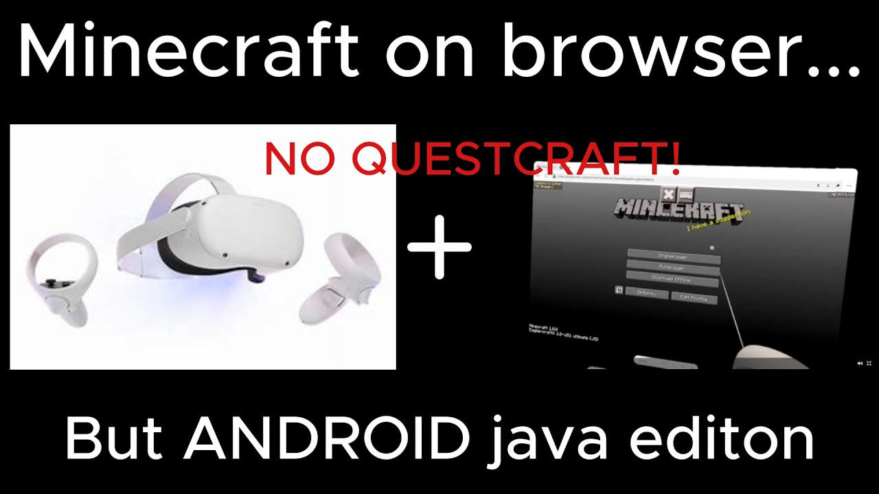 Playing minecraft Java MOBILE edition ON VR BROWSER - YouTube