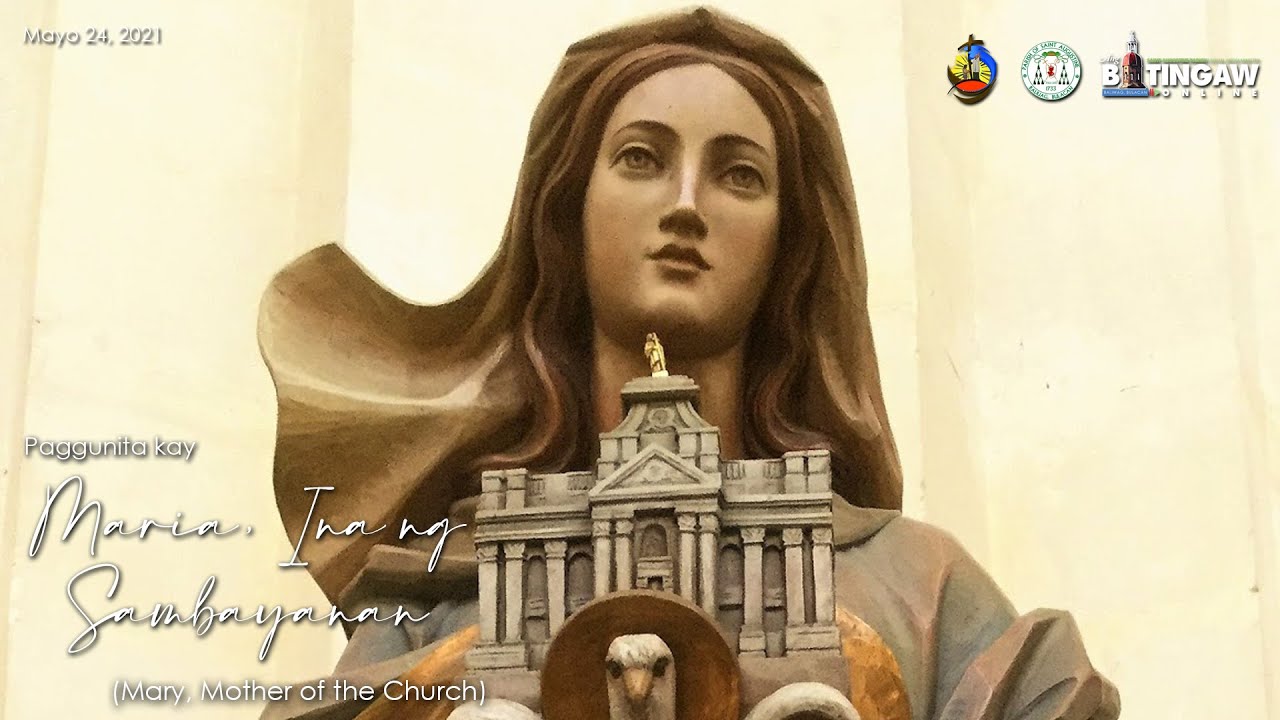 Homiliya | Mayo 24, 2021 - YouTube