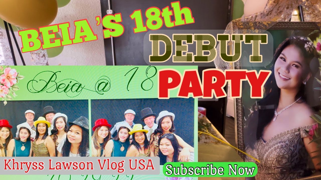 Attending Debut Party | Filipino Birthday Celebrations | Khryss Lawson ...