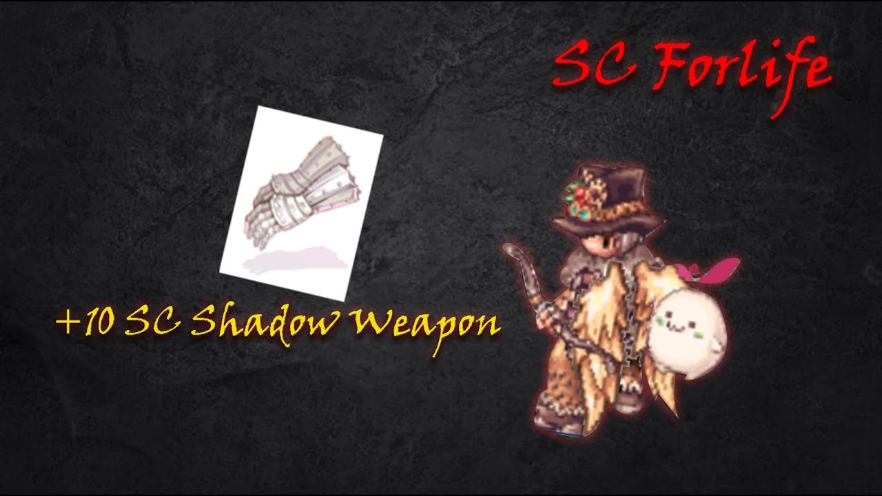 RO GGT: +10 SC Weapon Shadow สุดยอดคอสชาโด้ ขุมพลังแห่งธนูเงามืด - YouTube